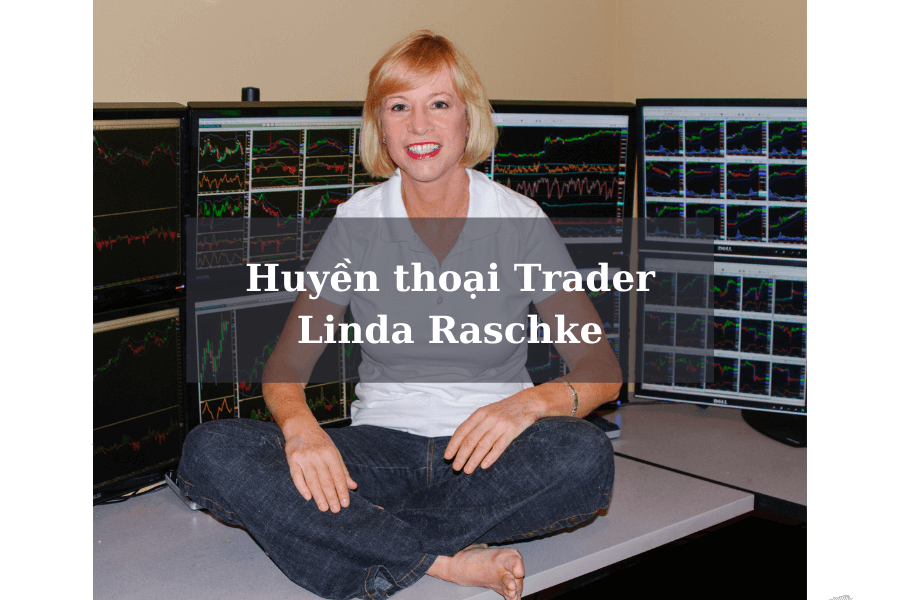 Linda Raschke 11 Bài Học Của Linda Raschke Cho Nhà Đầu Tư